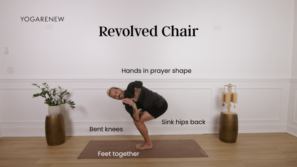 Revolved Chair Pose (Parivrtta Utkatasana) How-To